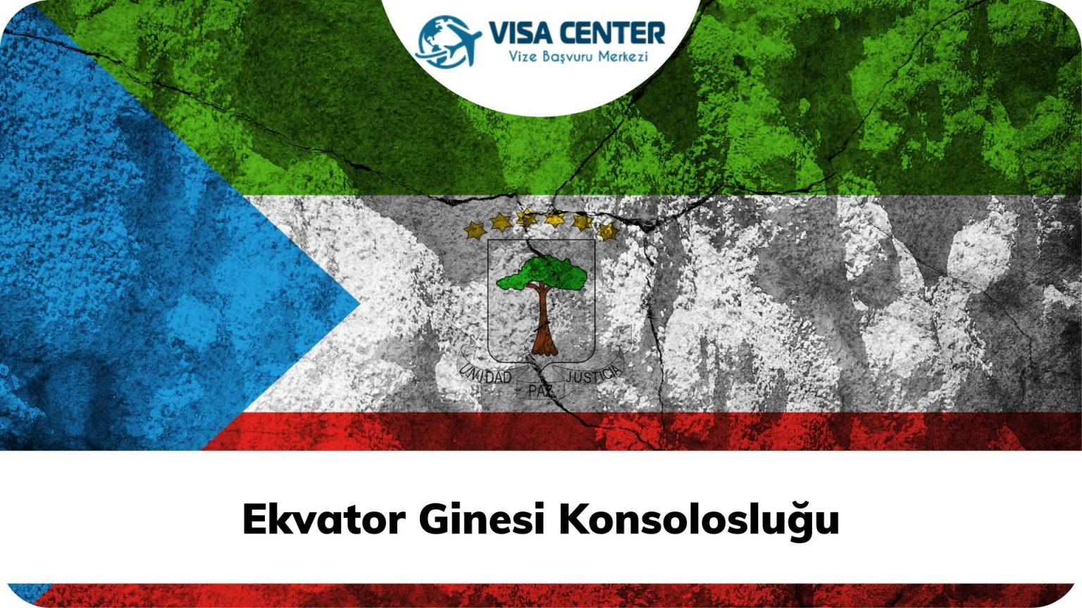 Ekvator Ginesi Konsolosluğu - Visa Center